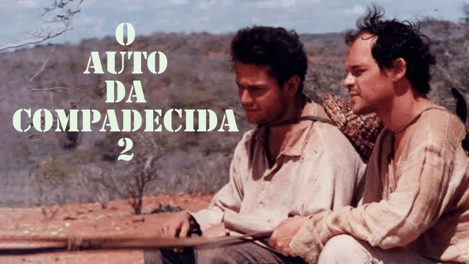 O auto da compadecida 2: Crítica antes do lançamento